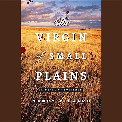 The Virgin of Small Plains (Sound Library): Pickard, Nancy, Dakin ...