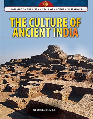 Buy The Culture of Ancient India (Spotlight on the Rise and Fall of ...