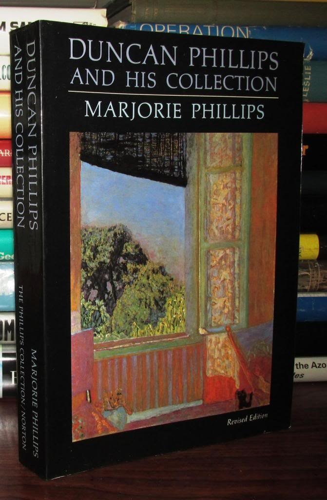 Duncan Phillips and His Collection: Phillips, Marjorie: 9780393300413 ...