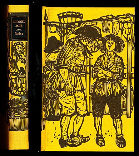 The History and Remarkable Life of the Truly Honourable Colonel Jack ...