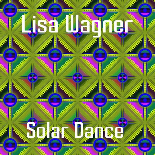 Play Solar Dance by Lisa Wagner on Amazon Music Unlimited
