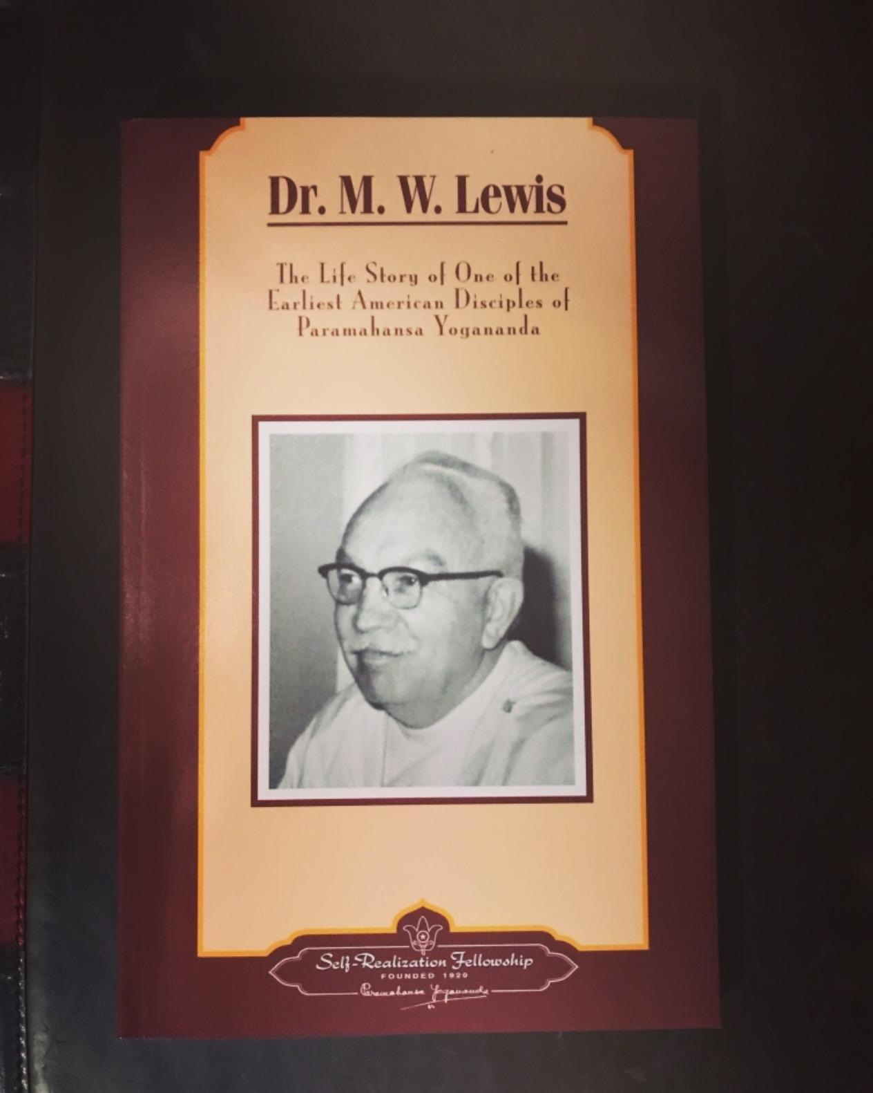 Buy Dr. M. W. Lewis: The Life Story of One of the Earliest American ...