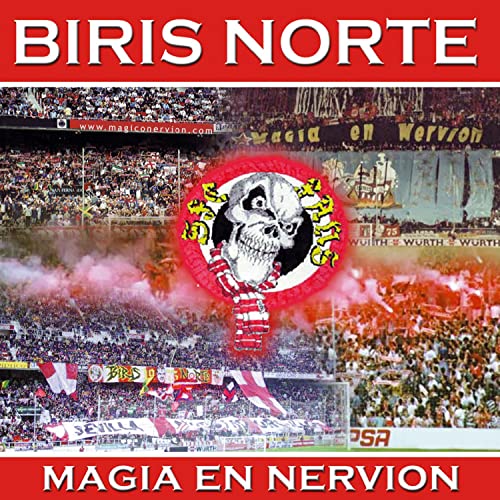 Riproduci Magia en Nervión: Sevilla Futbol Club di Biris Norte su ...
