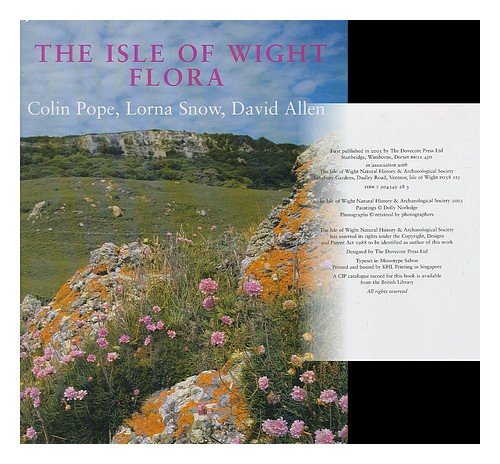 The Isle of Wight Flora: david-allan-colin-pope-lorna-snow ...