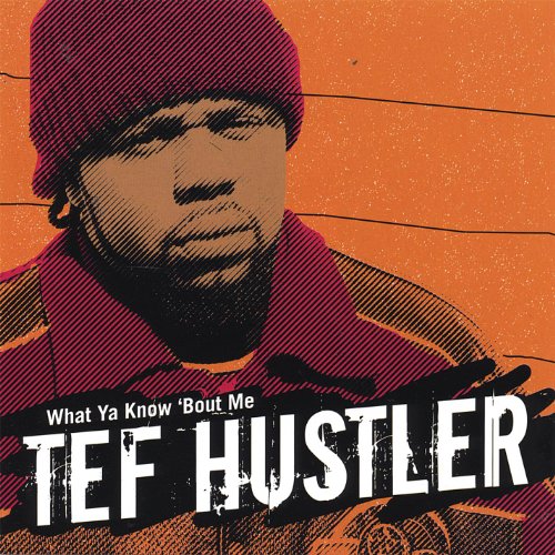 Play what you knowbout me by Tef Hustler on Amazon Music