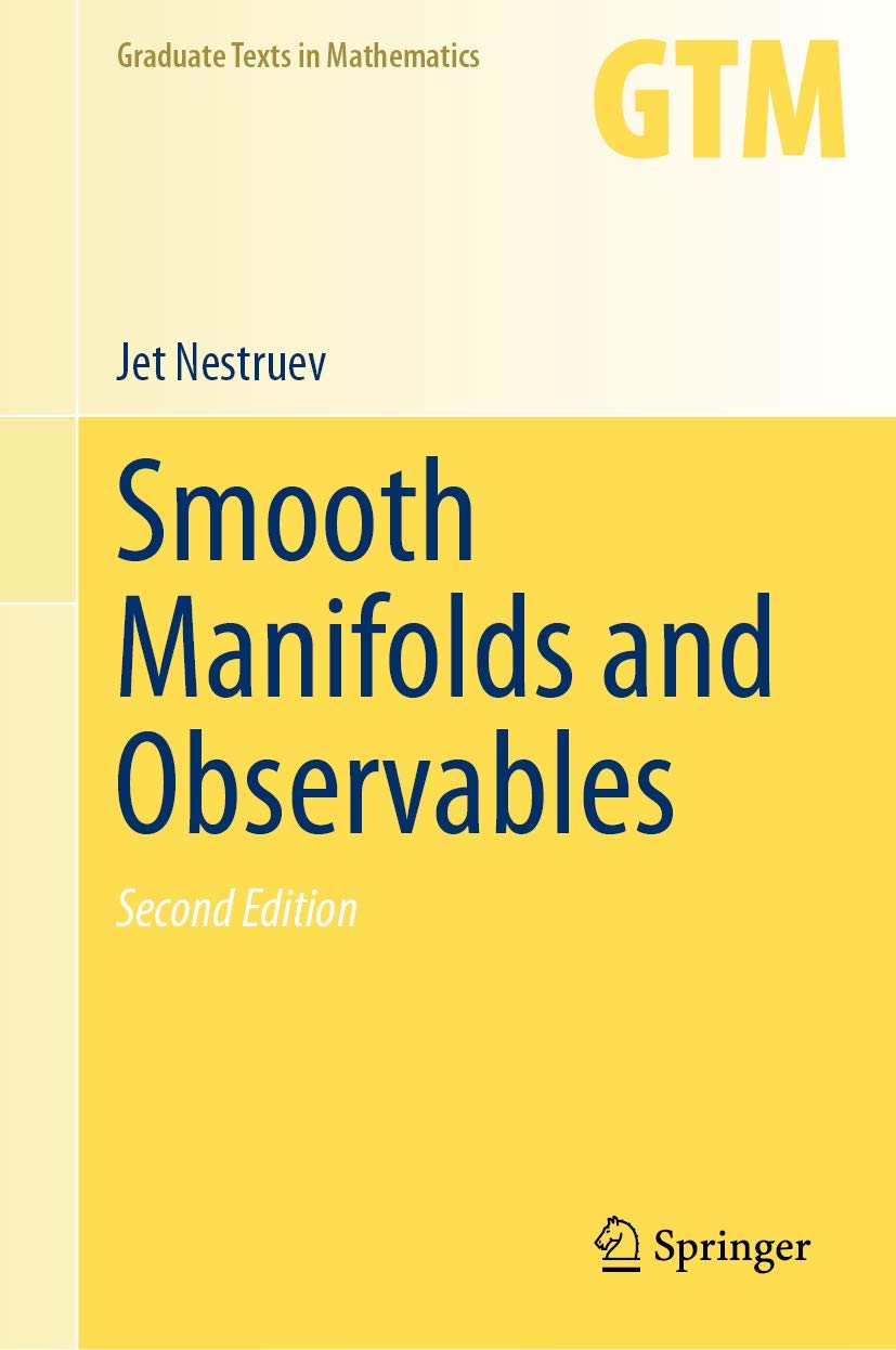 Smooth Manifolds and Observables (Graduate Texts in Mathematics, 220 ...