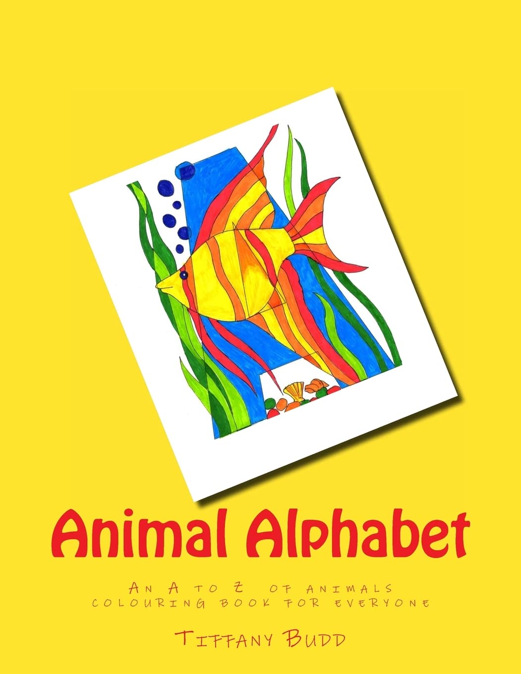 Animal Alphabet: The A to Z of Animals. A Colouring Book for Children ...