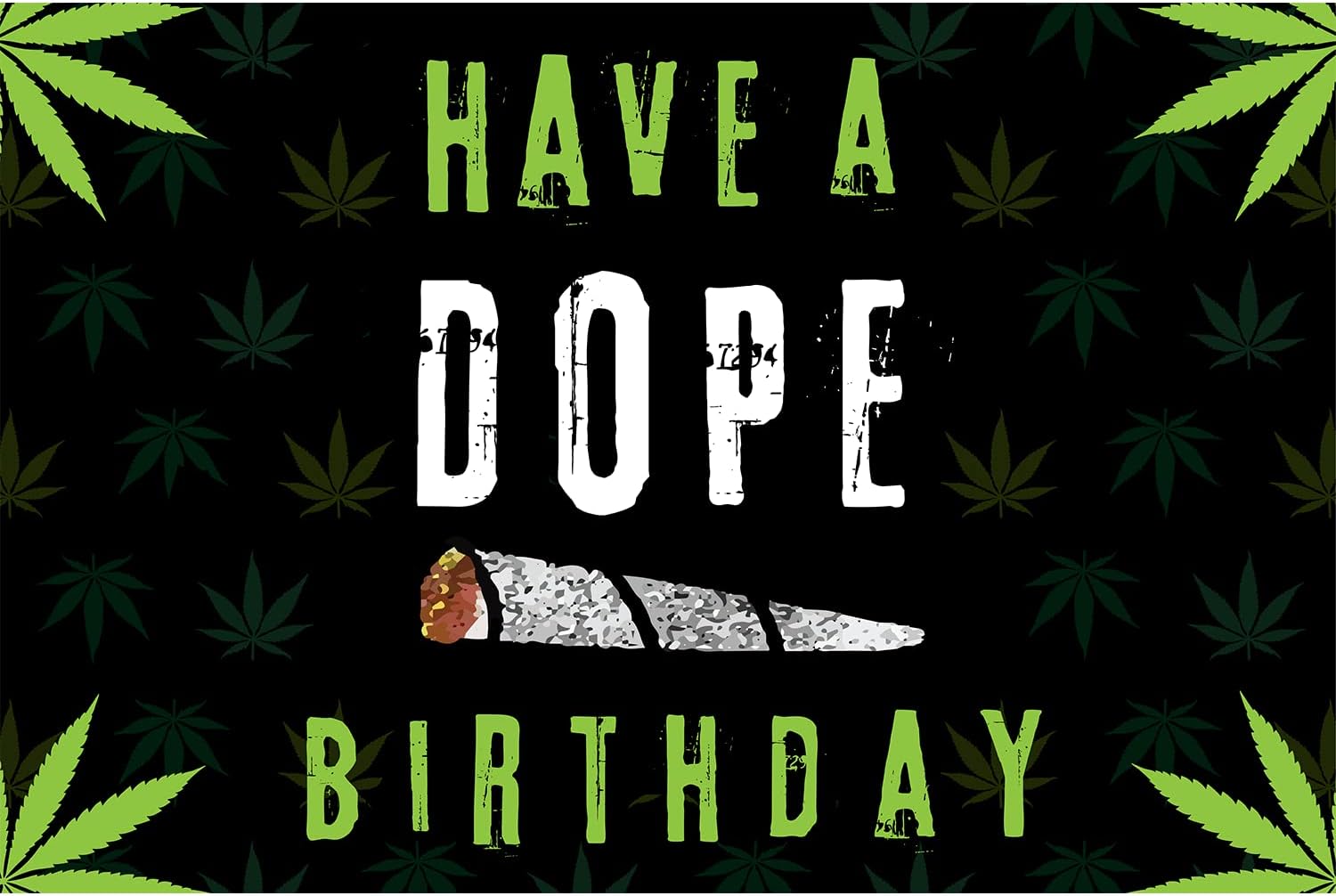 Amazon.com : 3 x 5ft Happy Birthday Party Have A Dope Decorations ...