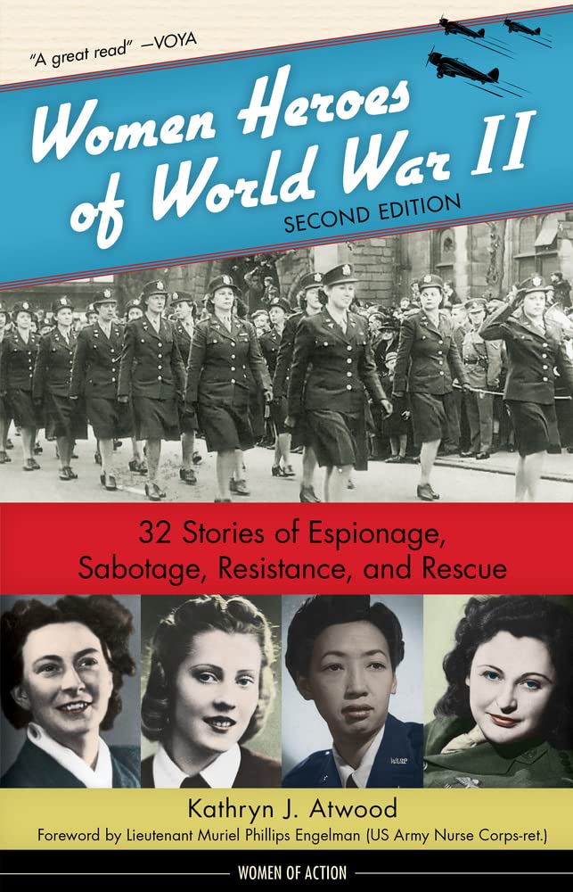 Amazon.com: Women Heroes of World War II: 32 Stories of Espionage ...
