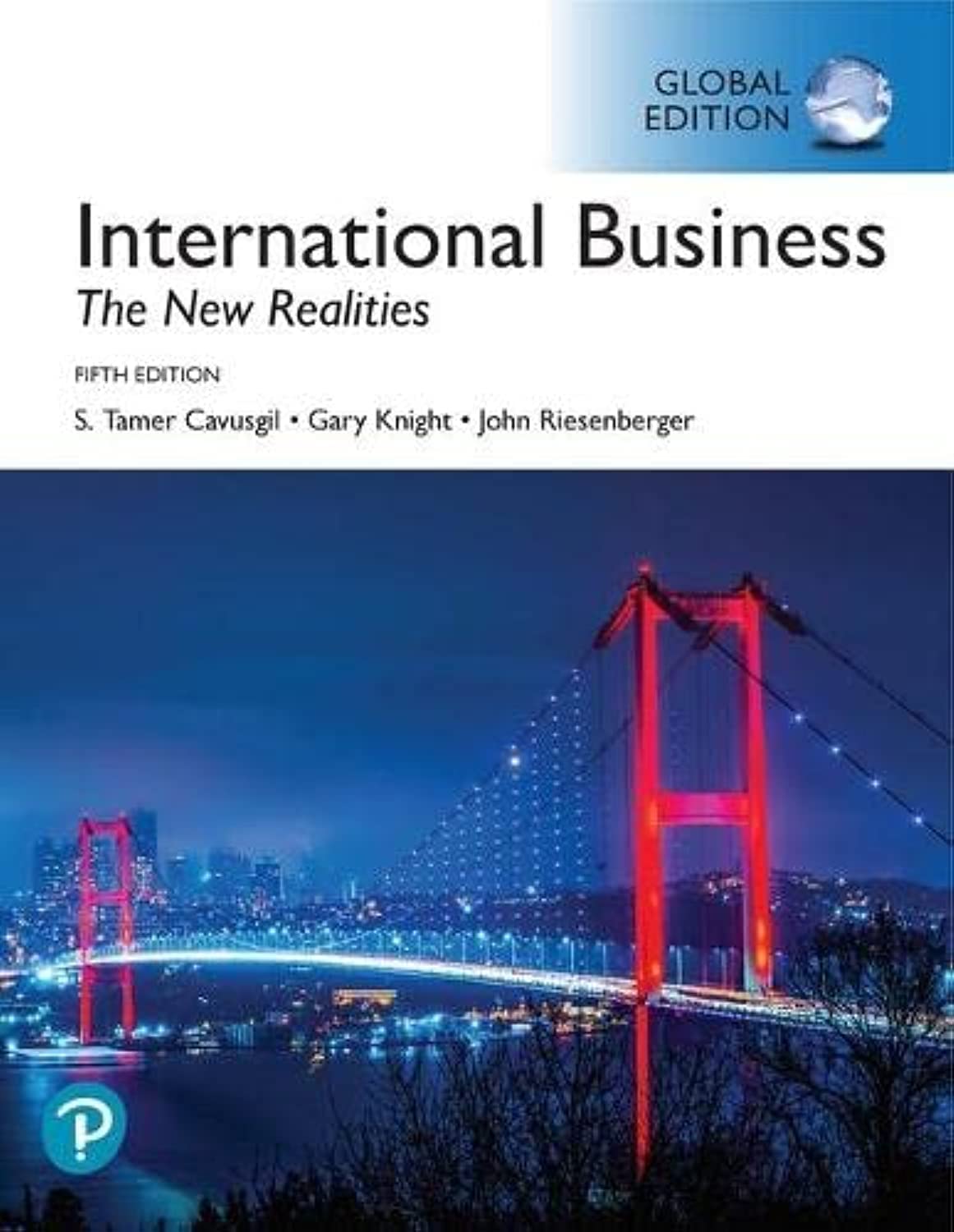 International Business: The New Realities, Global Edition: Cavusgil, S ...