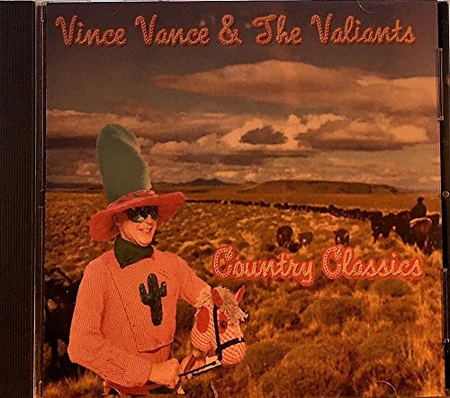 Vince Vance & The Valiants - Country Classics - Amazon.com Music