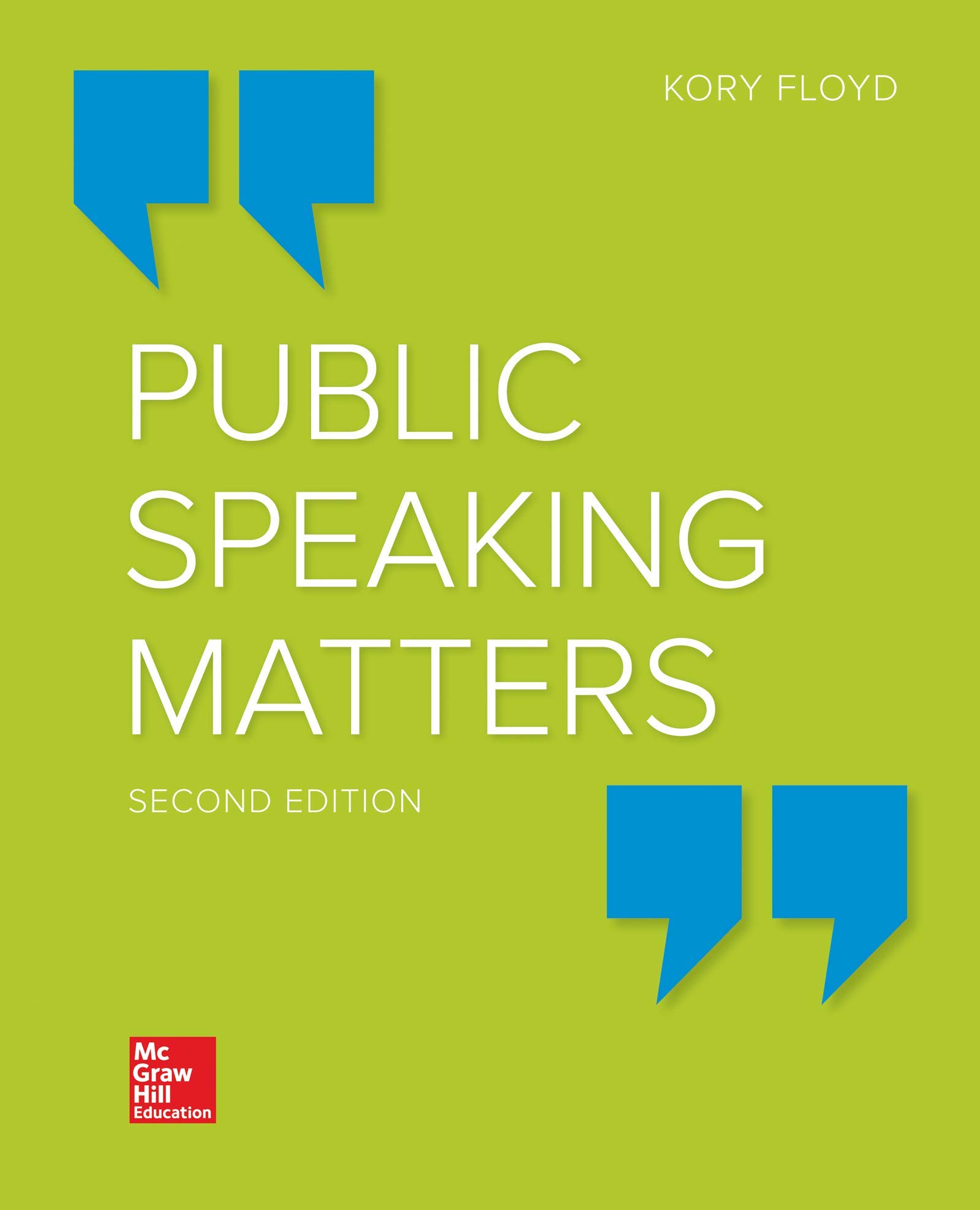 Public Speaking Matters: Floyd, Kory: 9781260397260: Amazon.com: Books