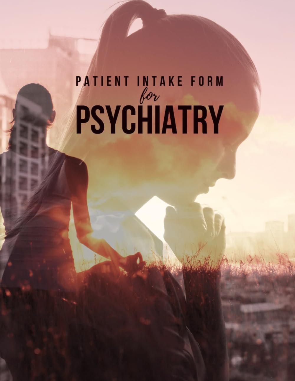 Psychiatric Patient Intake Forms: Consent, Consultation, Tracking ...