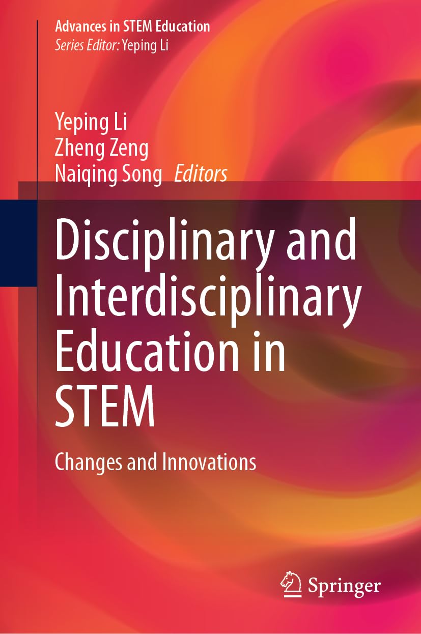 Amazon.com: Disciplinary and Interdisciplinary Education in STEM ...