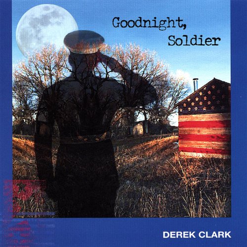 Amazon.com: Goodnight Soldier : Derek Clark: Digital Music