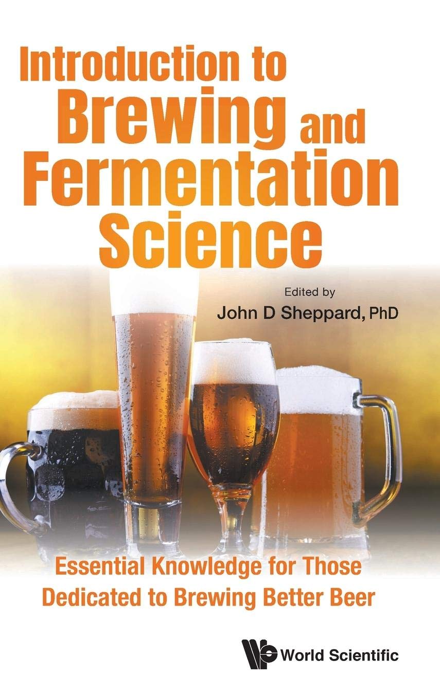 Introduction to Brewing and Fermentation Science: Essential Knowledge ...
