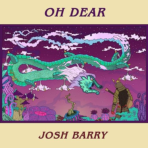 Play Oh Dear by The Josh Barry Experience on Amazon Music