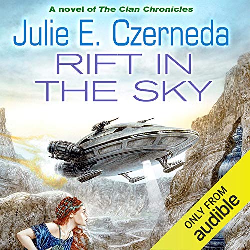 Rift in the Sky: A Novel of The Clan Chronicles (Stratification, Book 3 ...