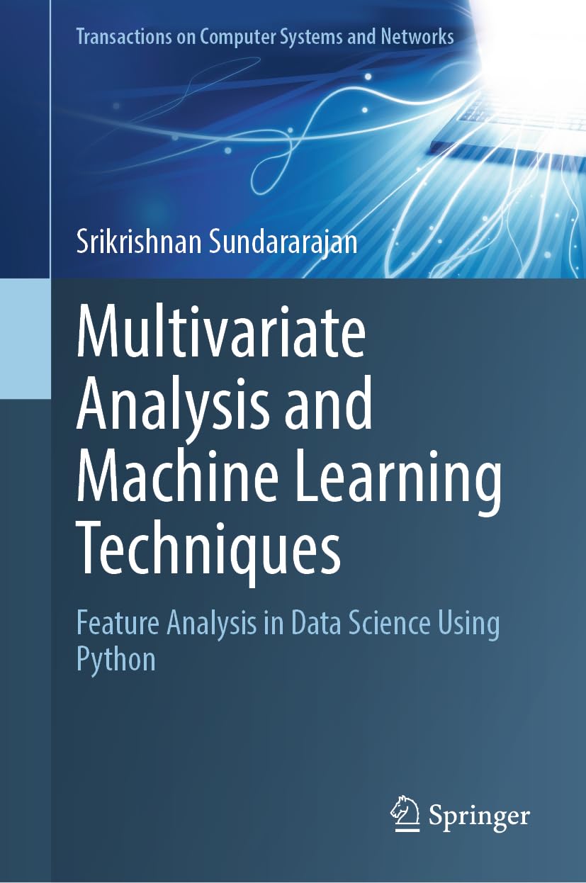 Multivariate Analysis And Machine Learning Techniques Feature Analysis In Data Science Using