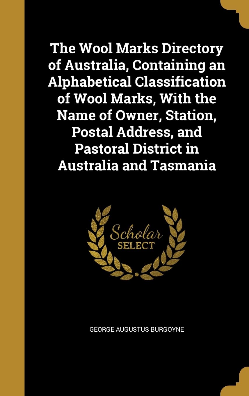 The Wool Marks Directory Of Australia Containing An Alphabetical ...