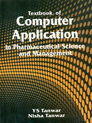 Buy TEXTBOOK OF COMPUTER APPLICATION IN PHARMACEUTICAL SCIENCE AND ...