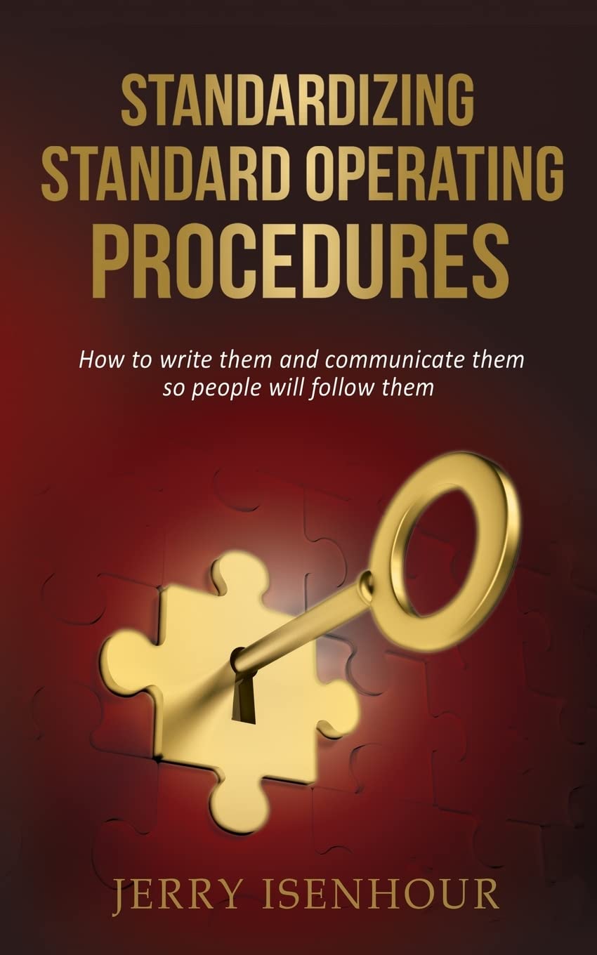 Standardizing Standard Operating Procedures: How To Write Them and ...