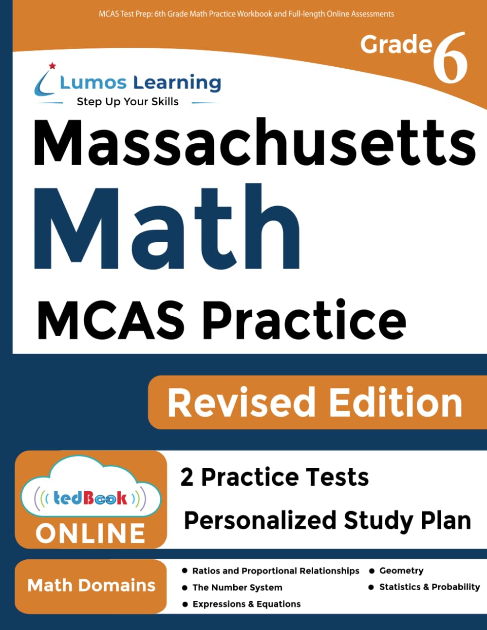 MCAS Test Prep: 6th Grade Math Practice Workbook and Full-length Online ...
