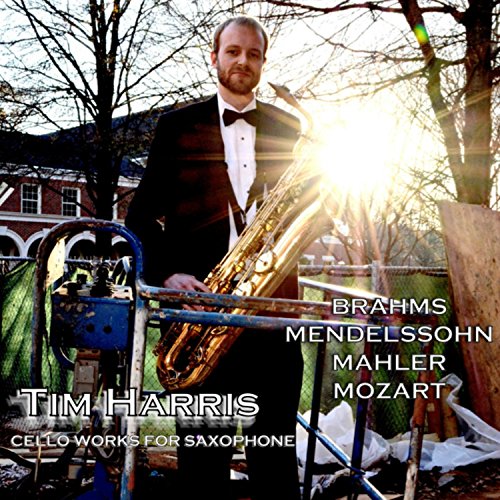 Amazon.com: Cello Works for Saxophone : Tim Harris: Digital Music