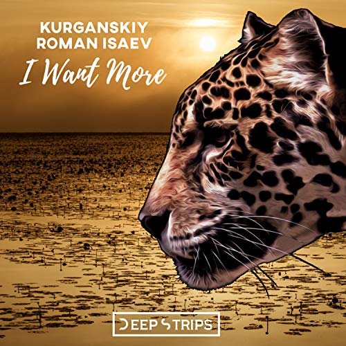 I Want More by Kurganskiy, Roman Isaev on Amazon Music - Amazon.com
