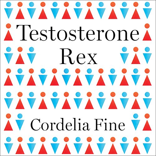 Amazon.com: Testosterone Rex: Myths of Sex, Science, and Society ...