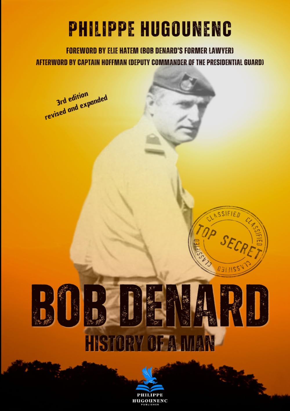 Amazon.com: Bob Denard - History of a Man: Revised and Expanded Edition ...