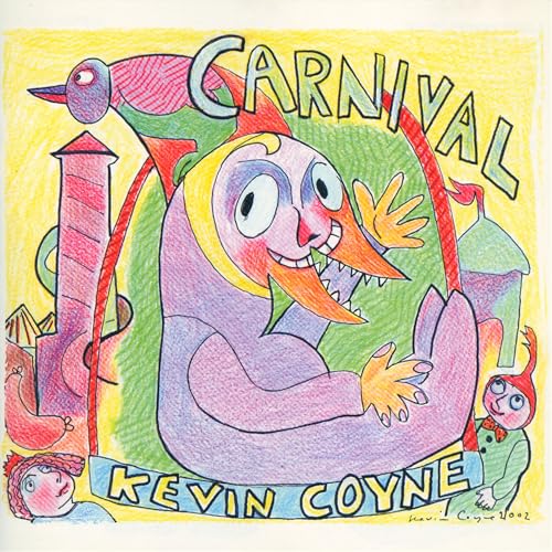 Carnival by Kevin Coyne on Amazon Music - Amazon.co.uk