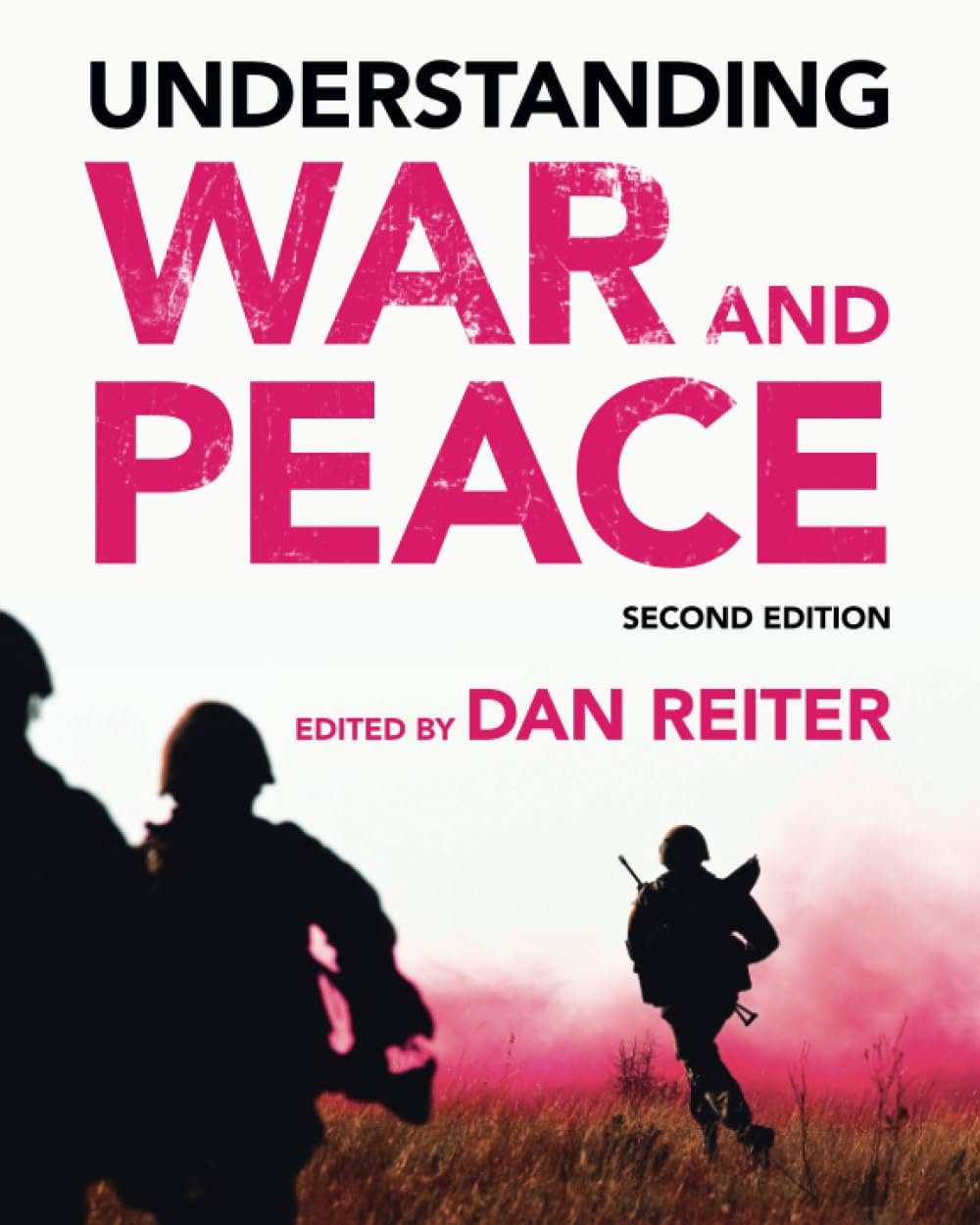 Amazon.com: Understanding War and Peace: 9781009125031: Reiter, Dan: Books