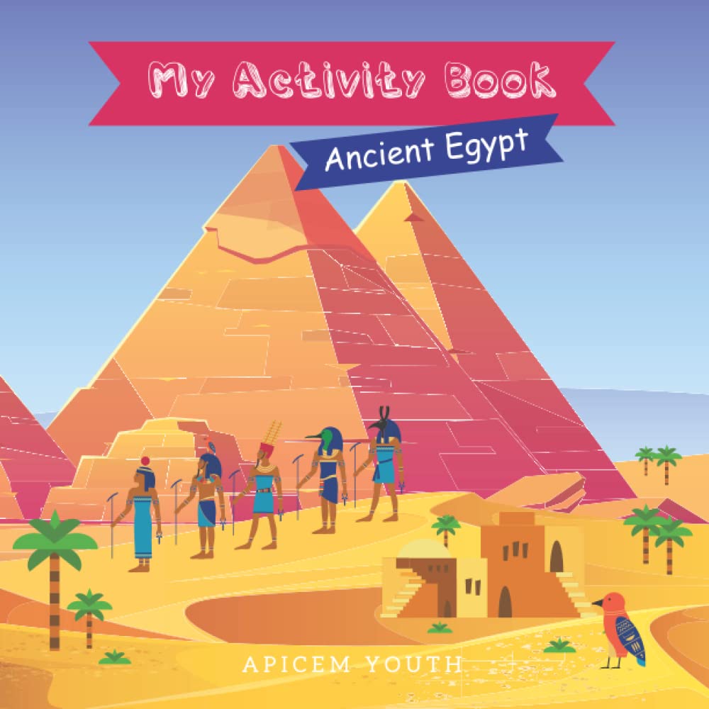 Buy My Activity Book: Ancient Egypt: History activity book for kids age ...