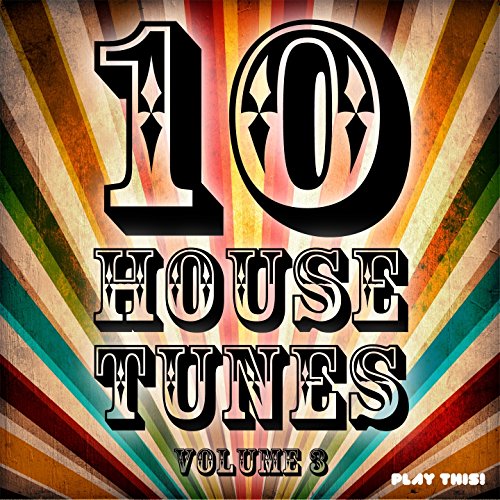10 House Tunes, Vol. 3 by VARIOUS ARTISTS on Amazon Music - Amazon.co.uk