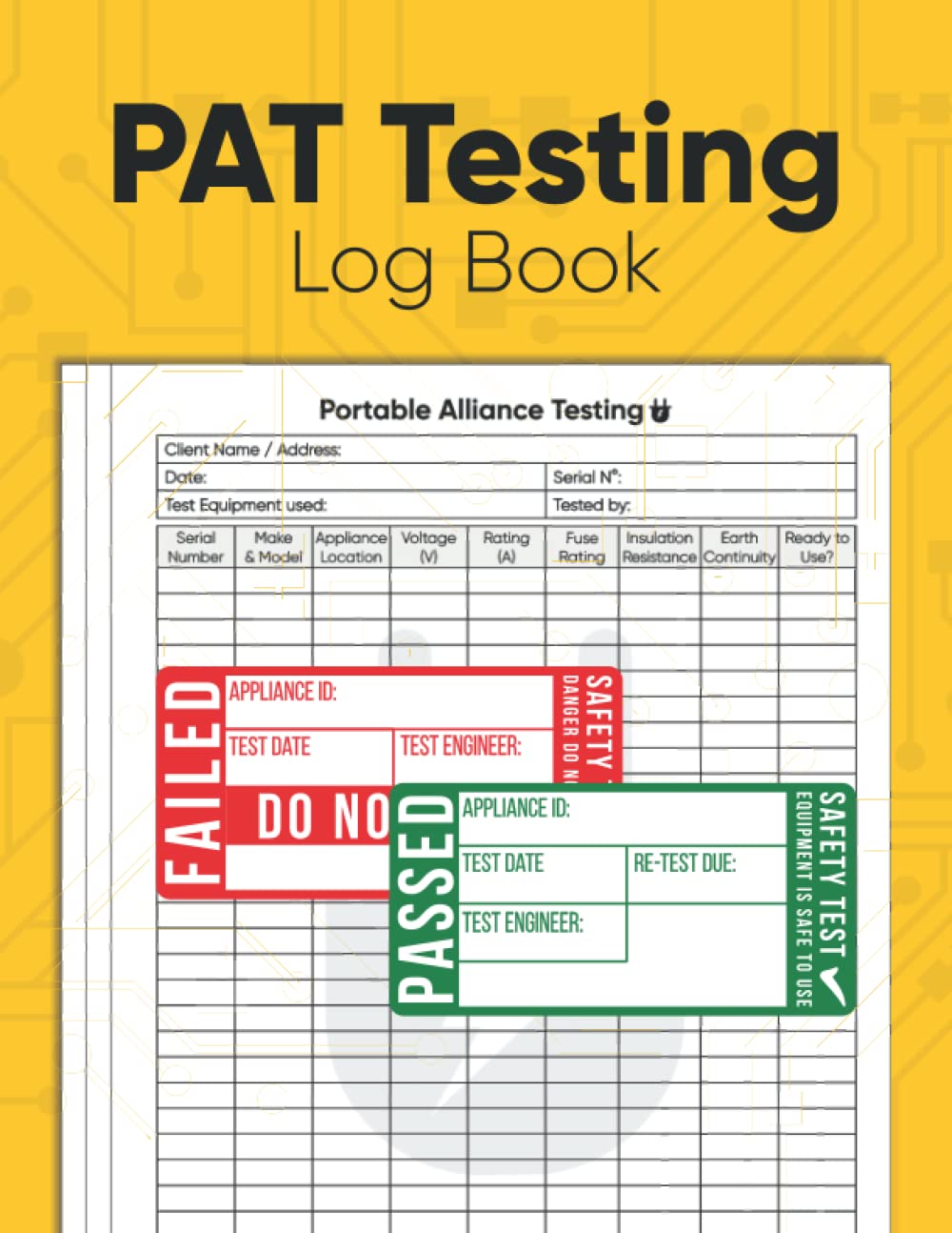 Pat Testing Log Book: Portable Appliance Testing Log Book | Electrical ...
