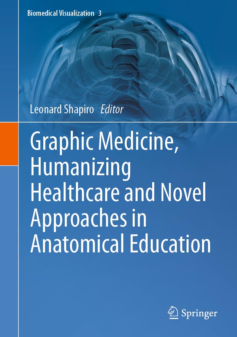 Graphic Medicine, Humanizing Healthcare and Novel Approaches in ...