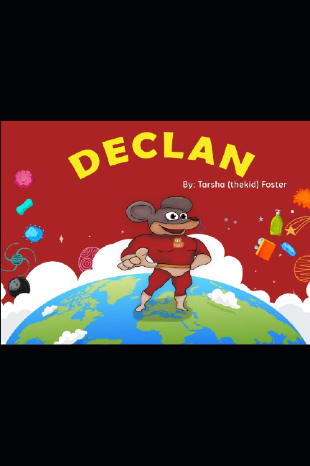 Declan: Declans Adventures: Foster, Tarsha D: 9798706174163: Amazon.com ...