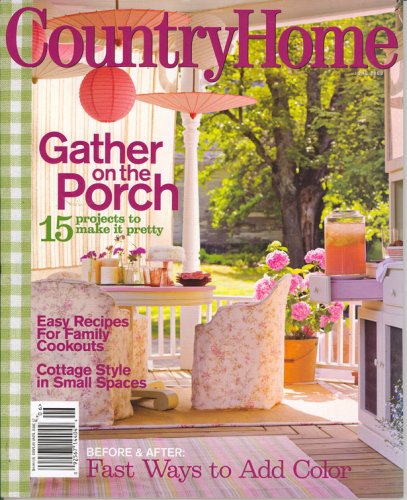 Country Home, June 2008 Issue: Editors of COUNTRY HOME Magazine: Amazon ...