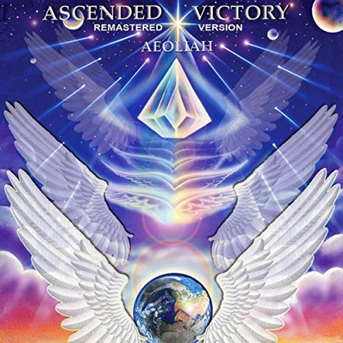Play Ascended Victory (Remastered) by Aeoliah on Amazon Music