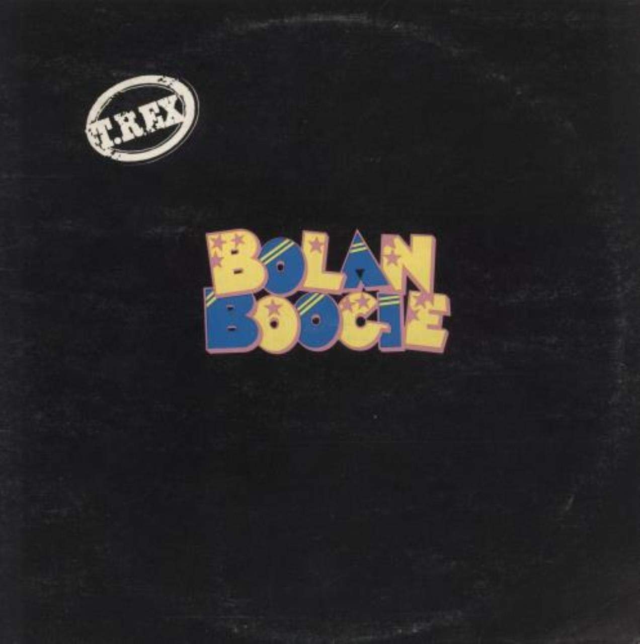 Amazon.com: T.Rex / Bolan Boogie: CDs & Vinyl