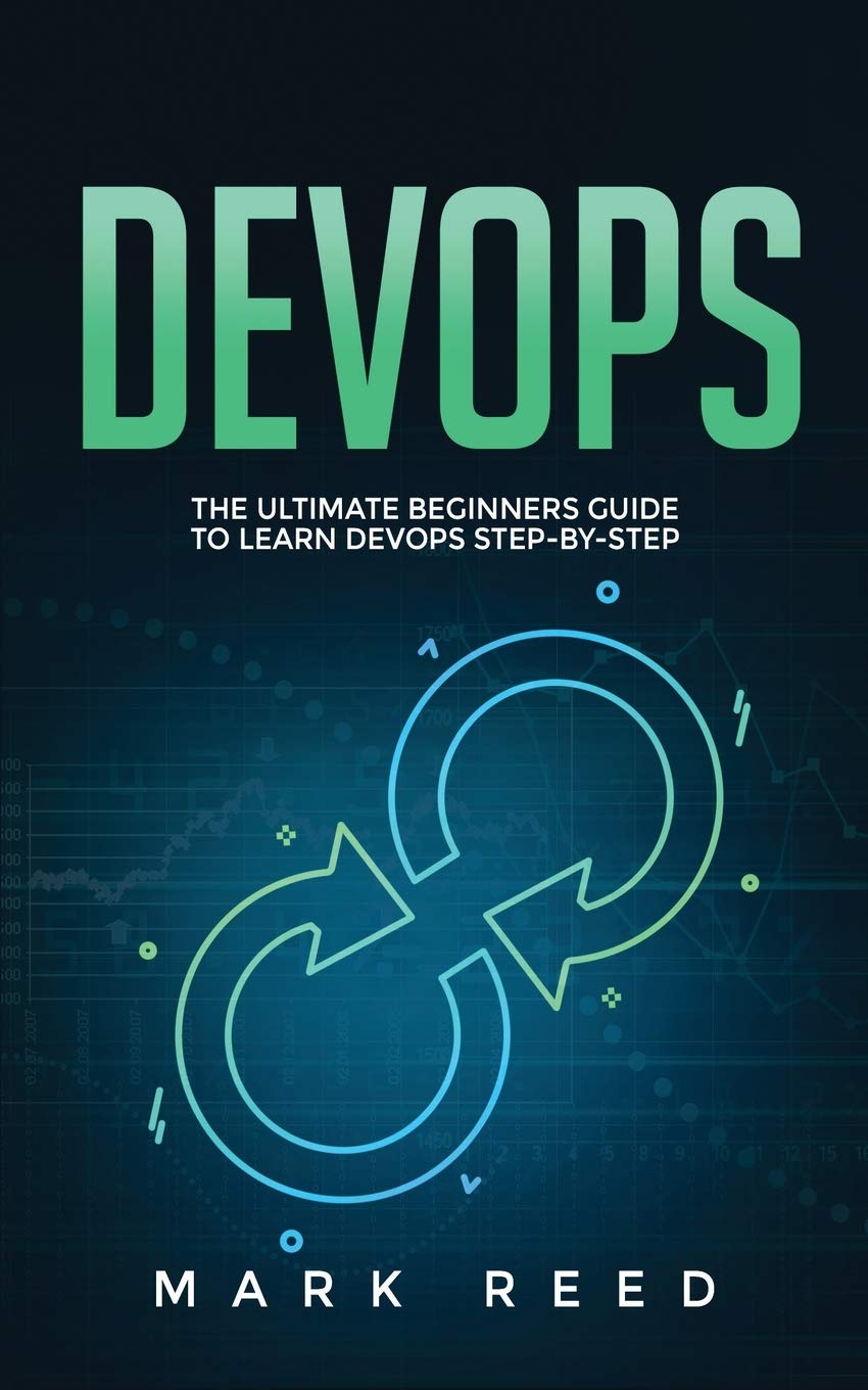 Amazon.com: DevOps: The Ultimate Beginners Guide to Learn DevOps Step ...