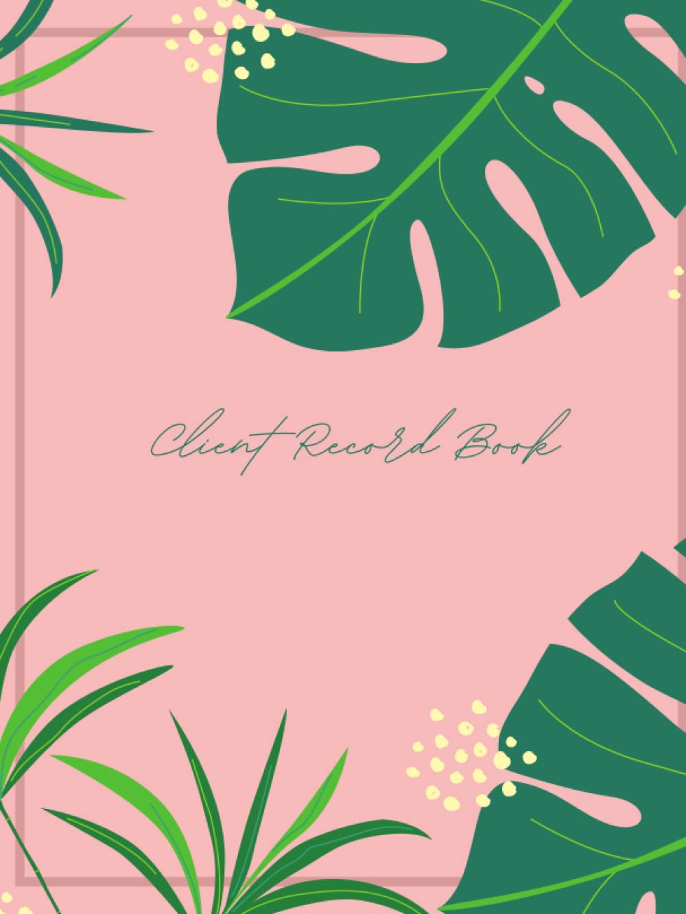Hairdresser Client Record Book: Client Information Book For Hair ...