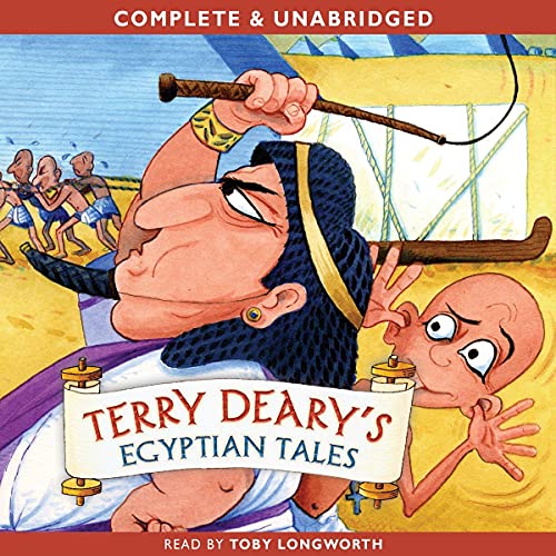 Terry Deary's Egyptian Tales (Audio Download): Terry Deary, Toby ...