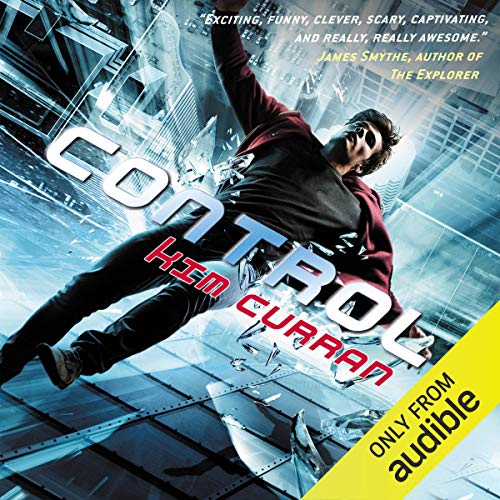 Amazon.com: Control (Audible Audio Edition): Kim Curran, Paul Chequer ...