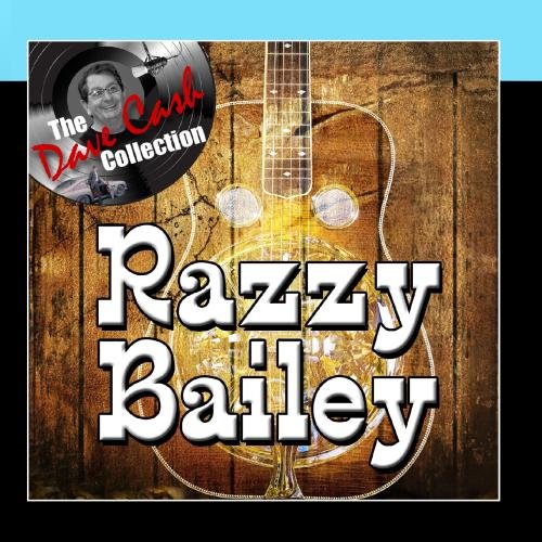 Amazon.com: Razzy Bailey - [The Dave Cash Collection]: CDs & Vinyl