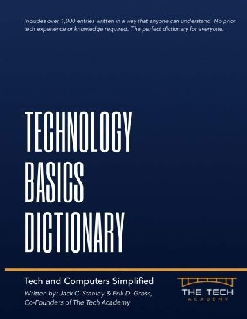 Technology Basics Dictionary: Tech and Computers Simplified eBook ...