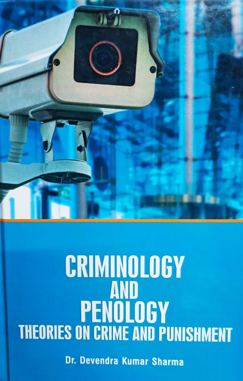 Buy Criminology And Penology: Theories on Crime and Punishment Book ...