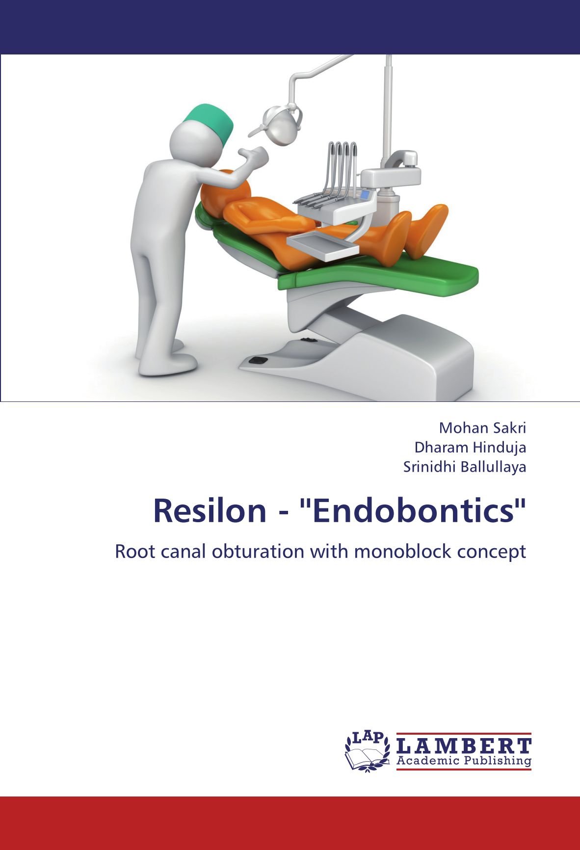 Buy Resilon - ''Endobontics'': Root canal obturation with monoblock ...