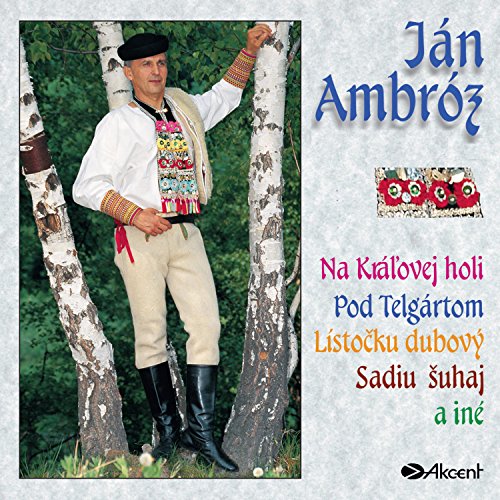 Amazon.com: Na Kráľovej holi : Ján Ambróz: Digital Music